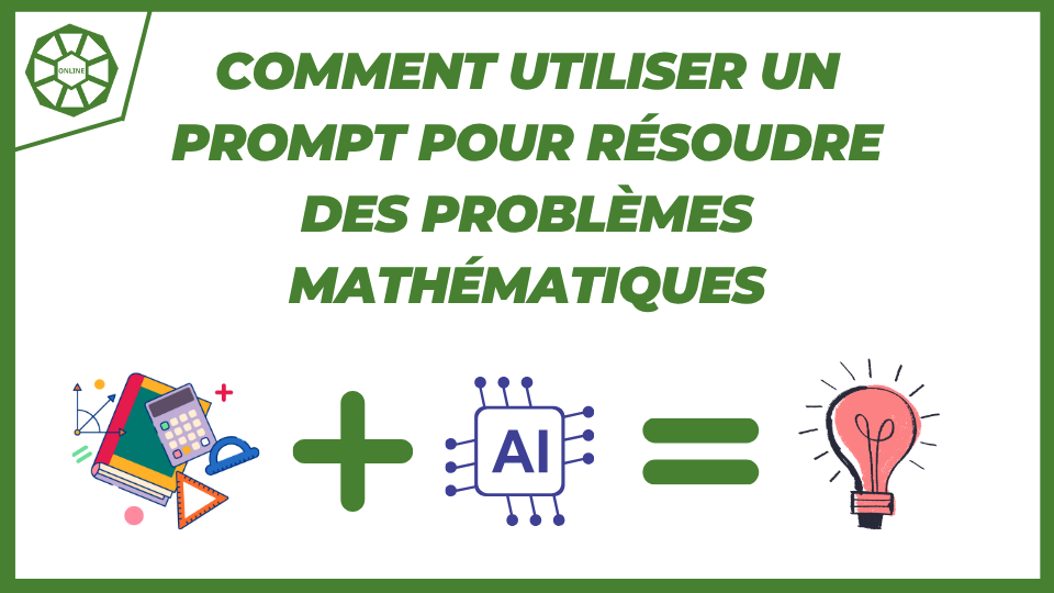 Résoudre des problèmes mathématiques avec un prompt - ChatGPT Français